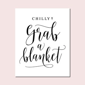 Chilly? Grab A Blanket Wedding Sign (digital Download) - Etsy