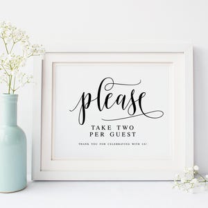 Please Take Two per Guest, Thank You for Celebrating With Us, Wedding ...