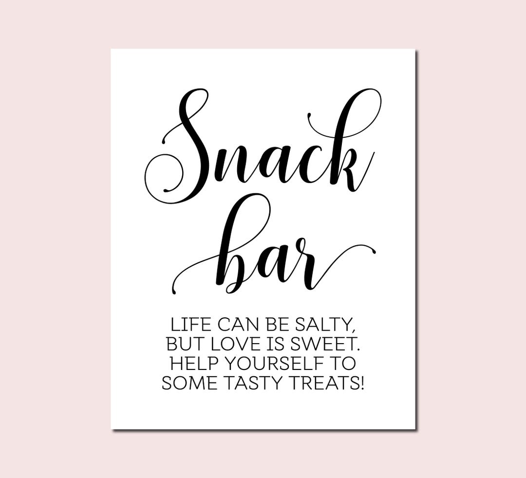 Snack Bar, Life Can Be Salty but Love is Sweet, Sweet Treats Table Sign ...