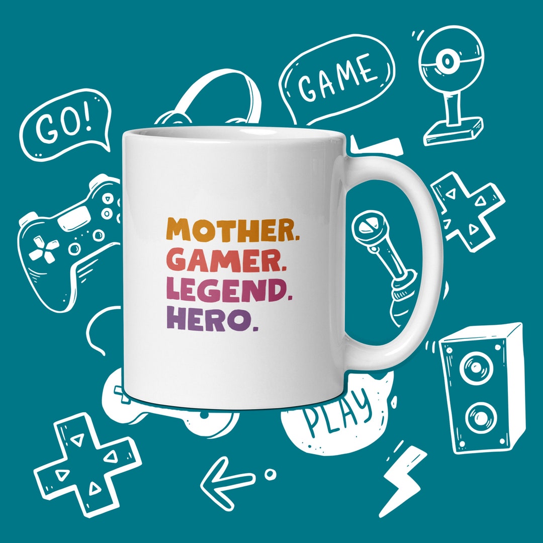 Mother Gamer Legend Hero Glossy Mug, Gaming Mug, Gamer Gift for Him ...