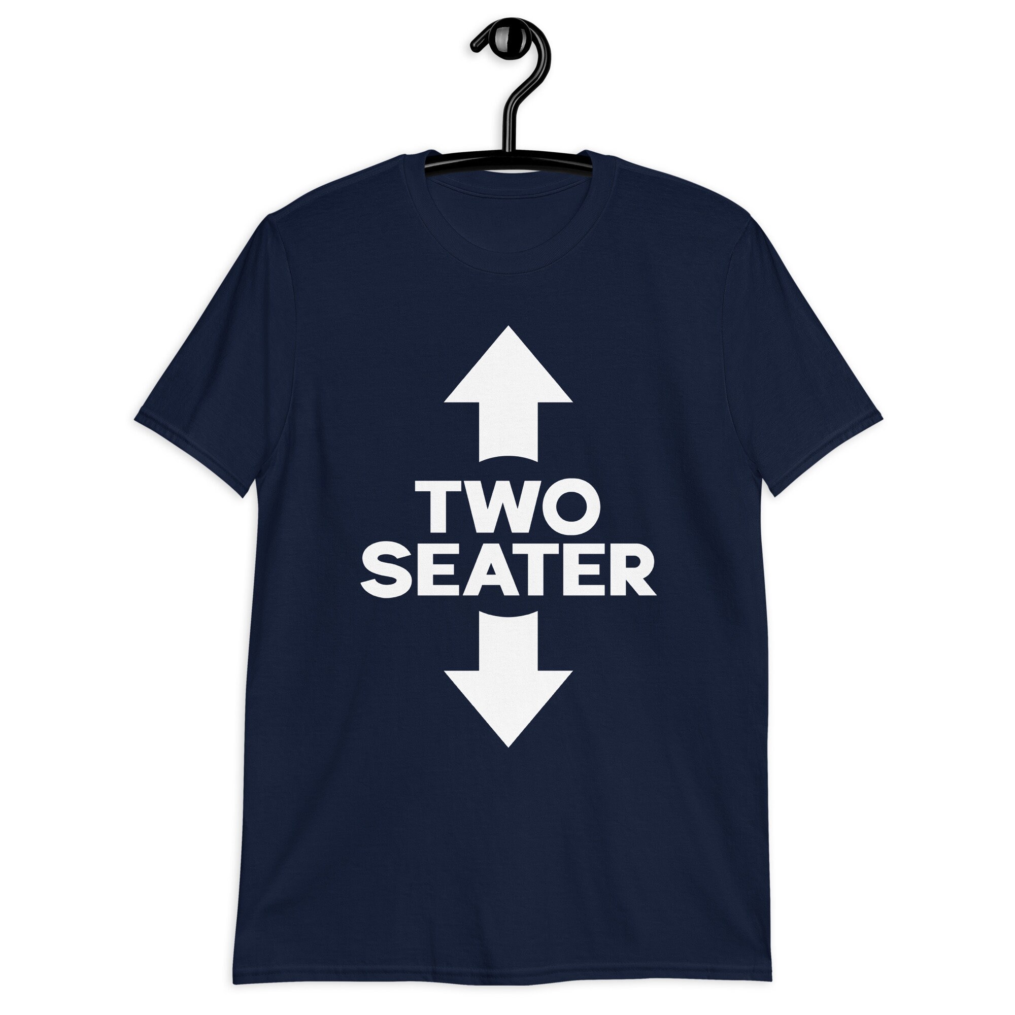 Two Seater Shirt, Funny Design Shirt, Novelty Shirt, Funny Sayings ...