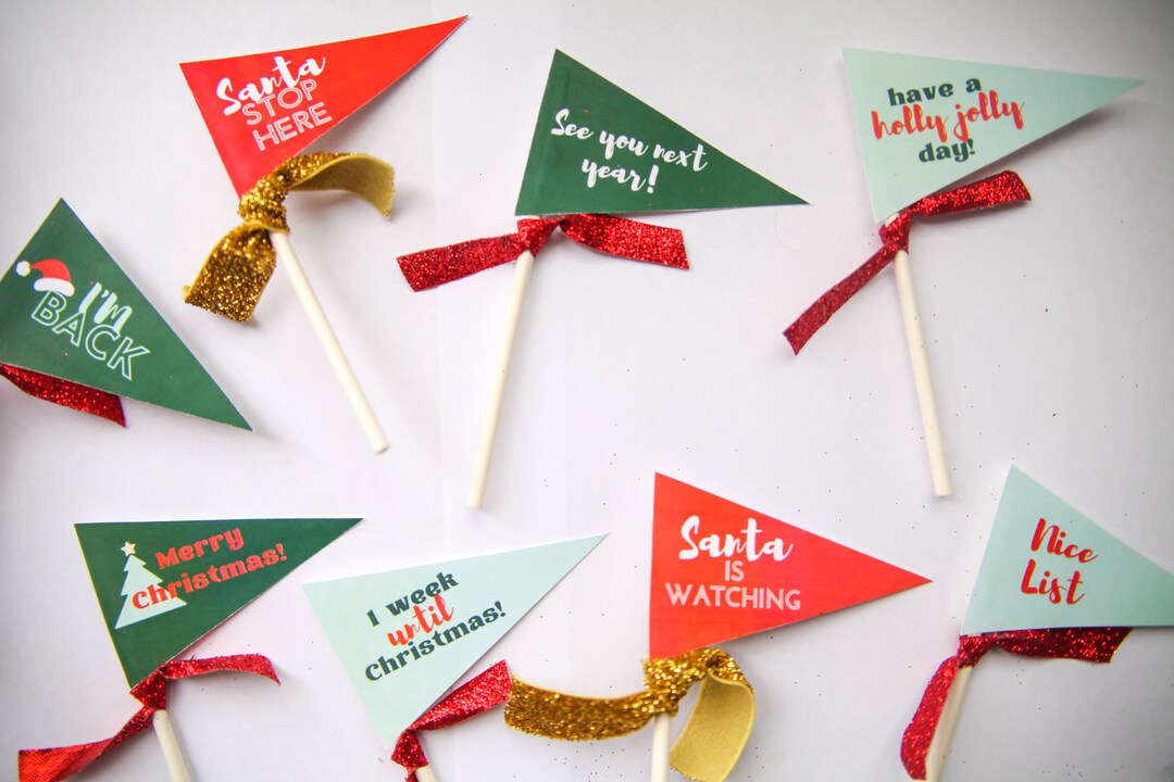 Printable Elf Flags, Easy Elf Ideas, Fun Elf Sayings, Elf Prop, Elf ...
