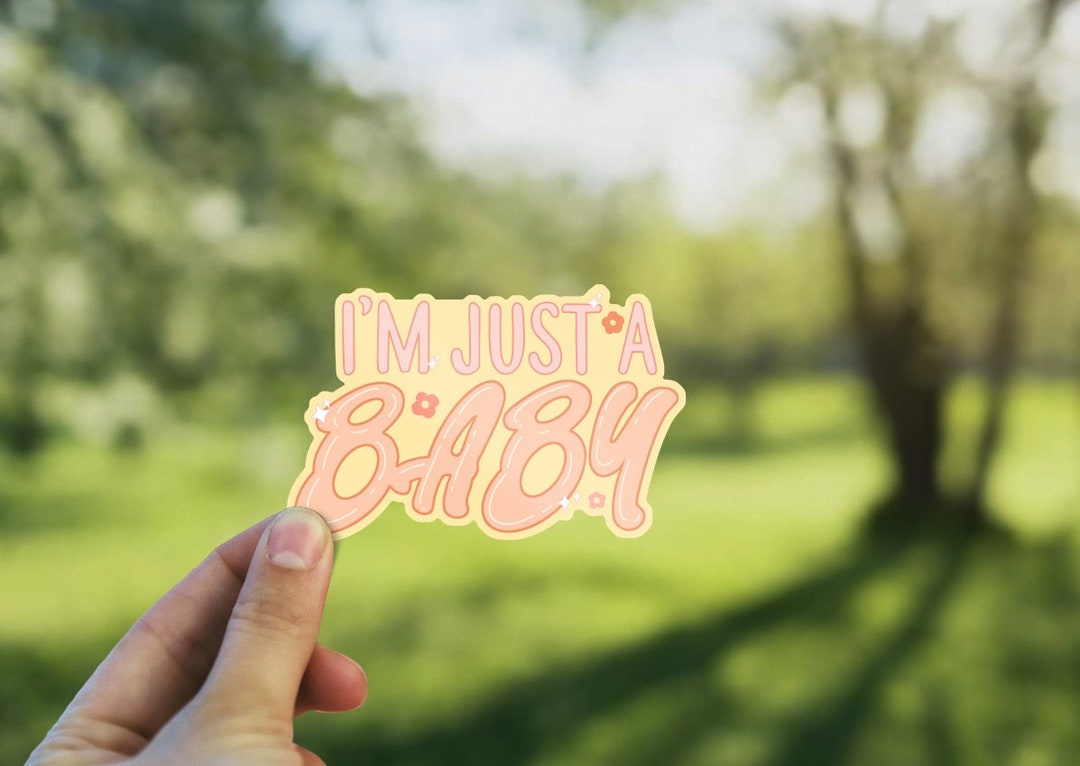 I'm Just a Baby Sticker, Just a Baby Decal, Cute Baby Sticker, Anxiety ...