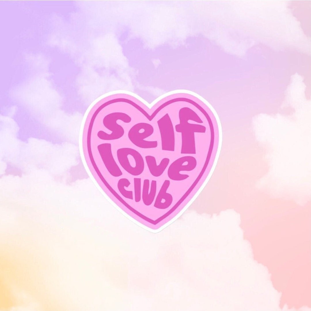 Self Love Club Fun Sweet Cute Happy Heart Pink Graphic Letters Bubble ...
