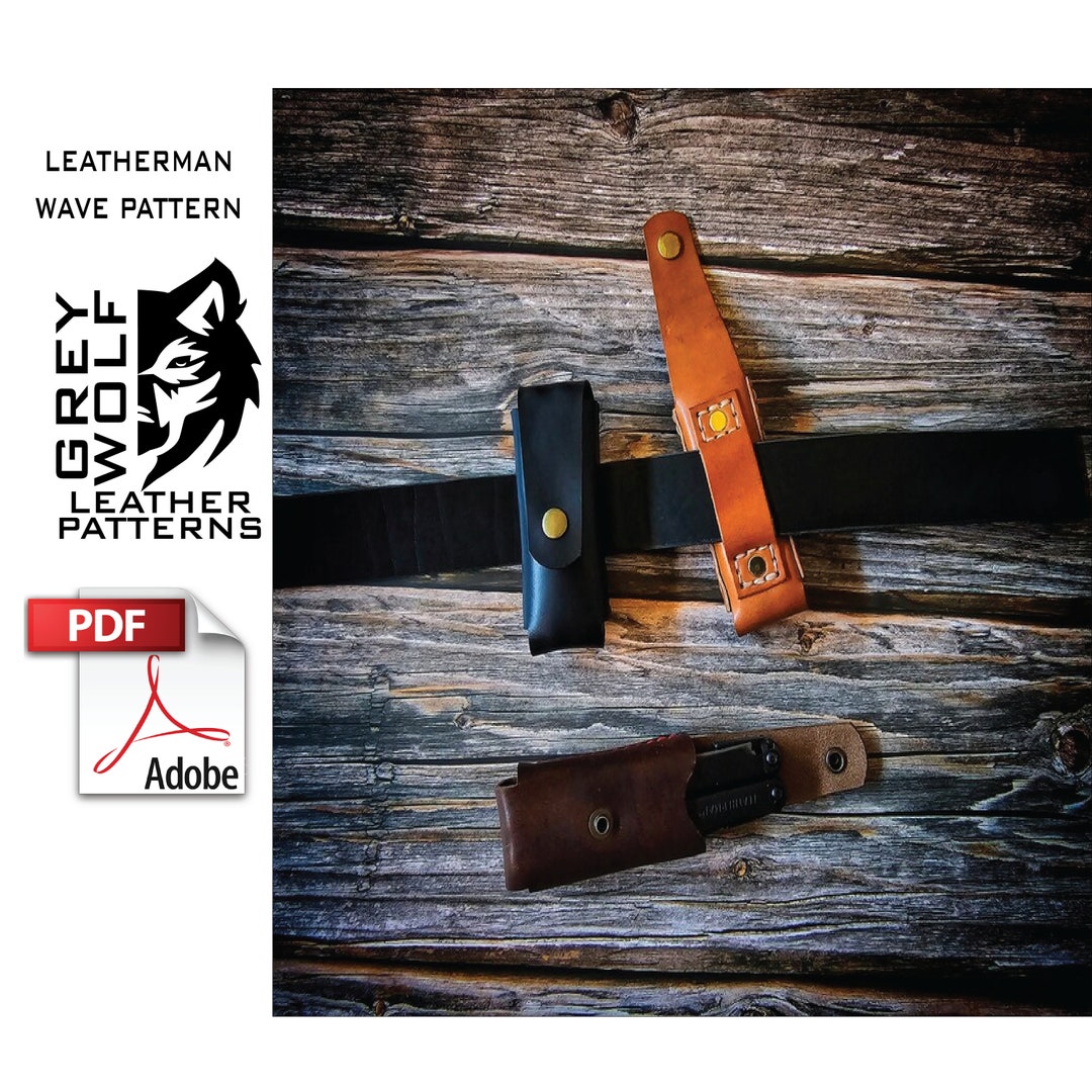 Leatherman Sheath Pattern - Multi Tool Pattern - Belt Sheath ...