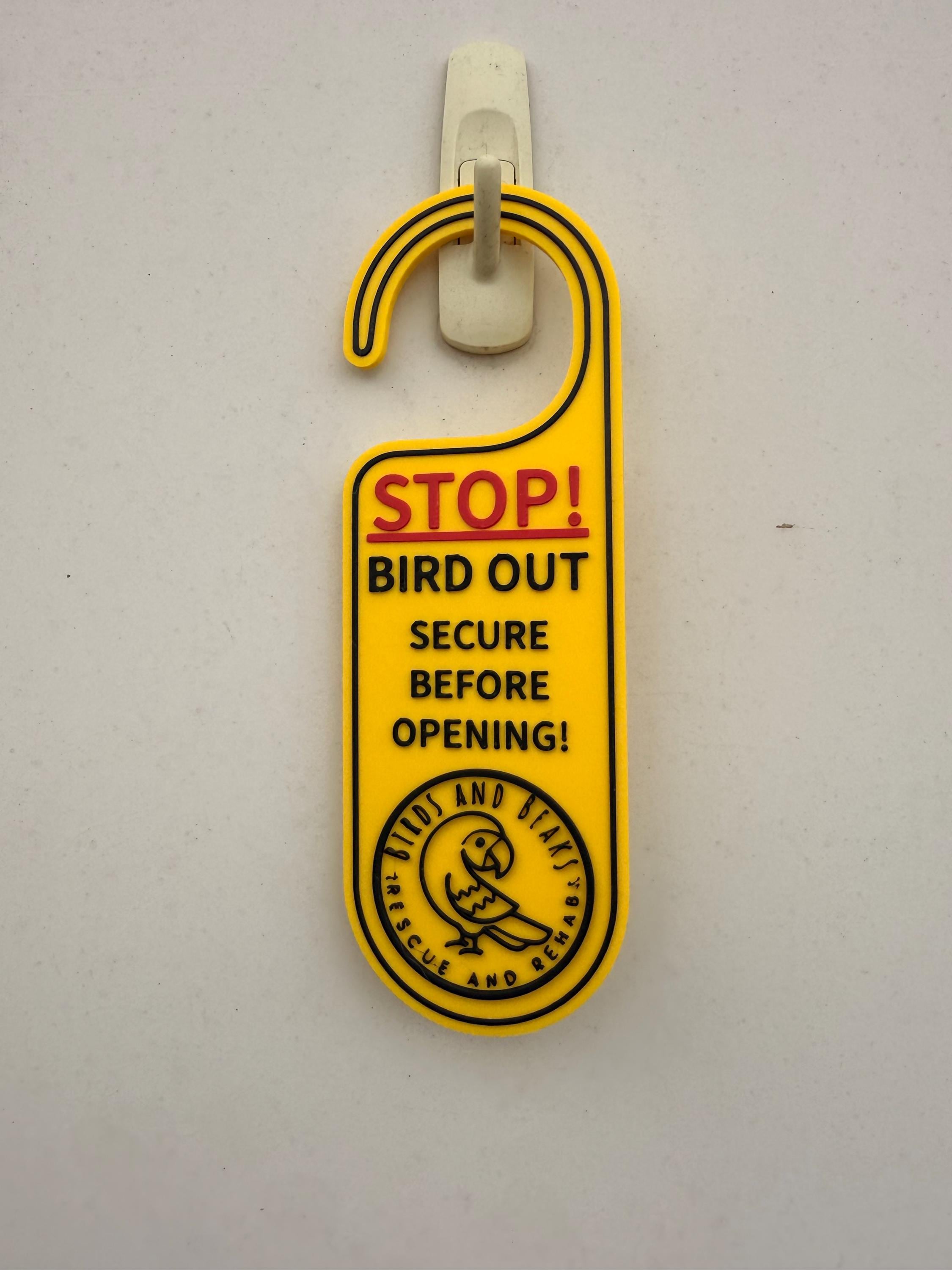 Bird Safety Door Hanger Sign – “stop! Bird is Out” or “stop! Bird Loose ...