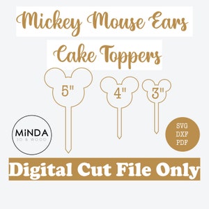 Mickey Mouse Ears Happy Birthday Cake Toppers SVG DXF PDF Glowforge ...