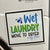 WET Laundry Magnet,laundry Sign,washing Machine Sign,move to Dryer Sign ...