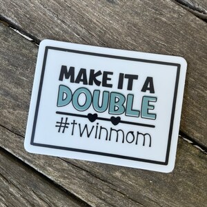 Twin Mom Double Trouble Sticker, Twin Sticker, Mom of Twins Sticker ...