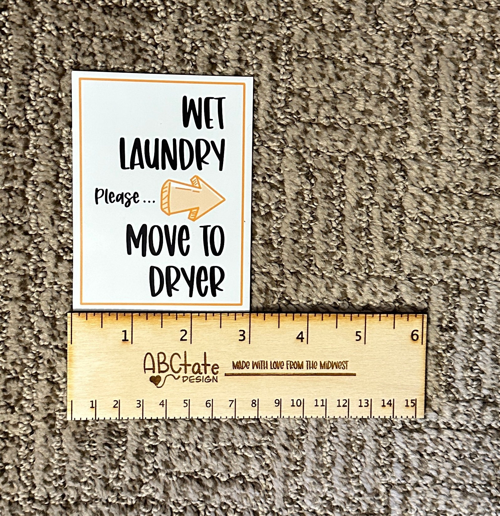 Wet Laundry Magnet,laundry Sign,washing Machine Sign,move to Dryer Sign ...