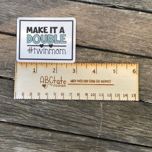 Twin Mom Double Trouble Sticker, Twin Sticker, Mom of Twins Sticker ...