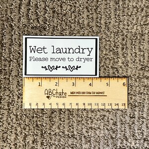 WET Laundry Magnet,laundry Sign,washing Machine Sign,move to Dryer Sign ...