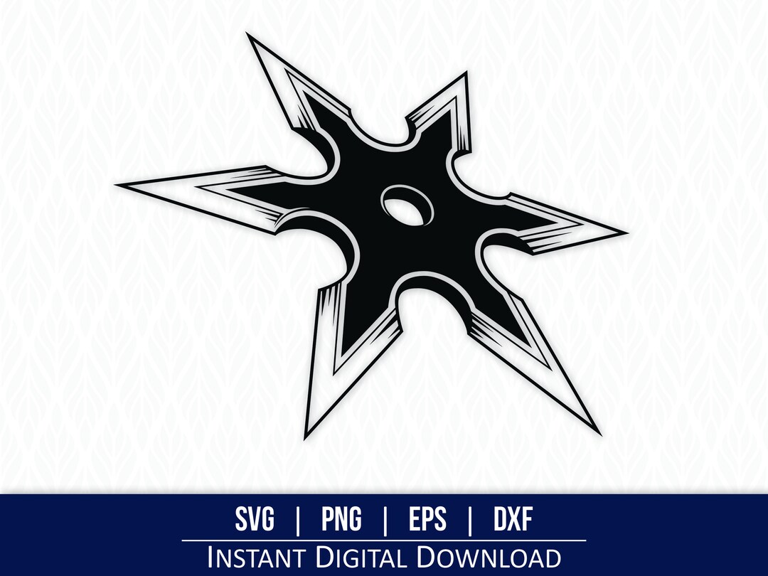 Ninja Star SVG - Instant Digital Download - Svg, Png, Dxf and Eps ...