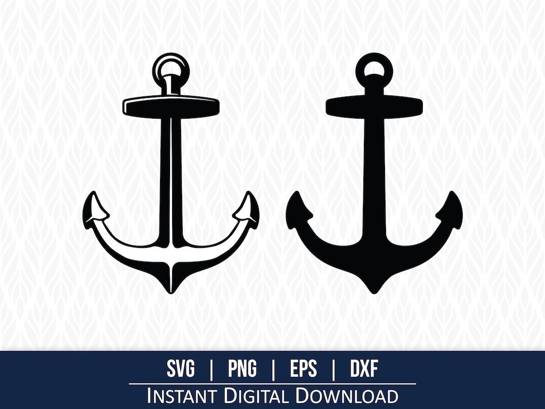 Anchor SVG - Instant Digital Download - Svg, Png, Dxf and Eps Included ...