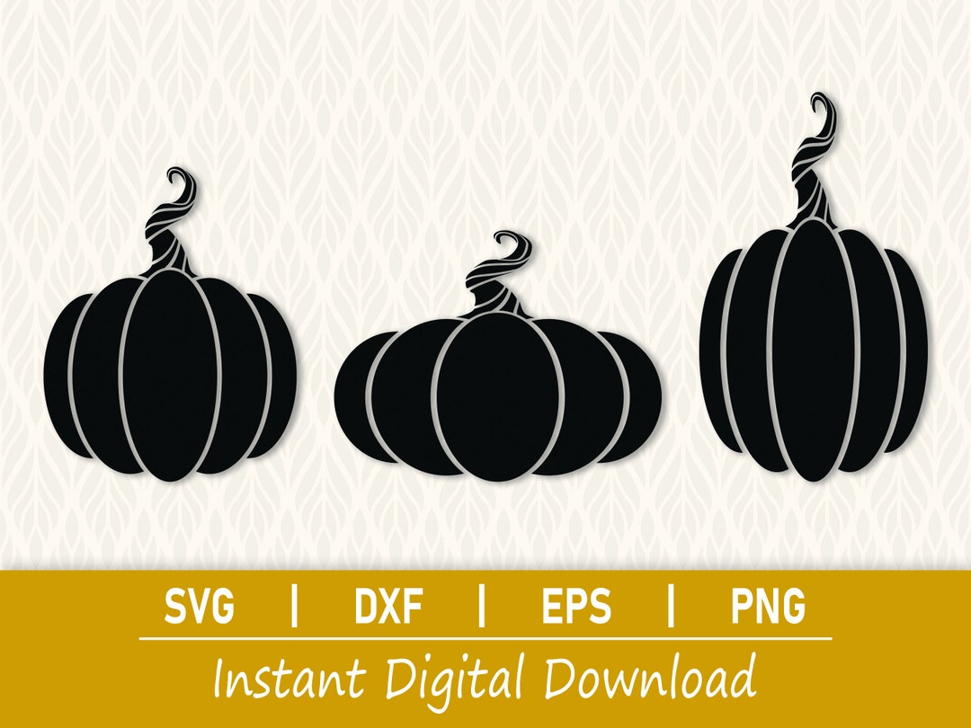 Pumpkin Svg - Instant Digital Download - Svg, Png, Dxf and Eps Included ...