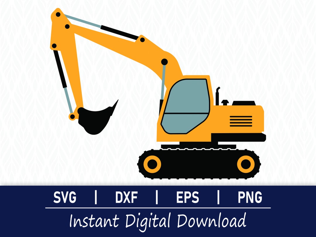 Excavator SVG: Construction Vehicle Clipart (digital Download) - Etsy