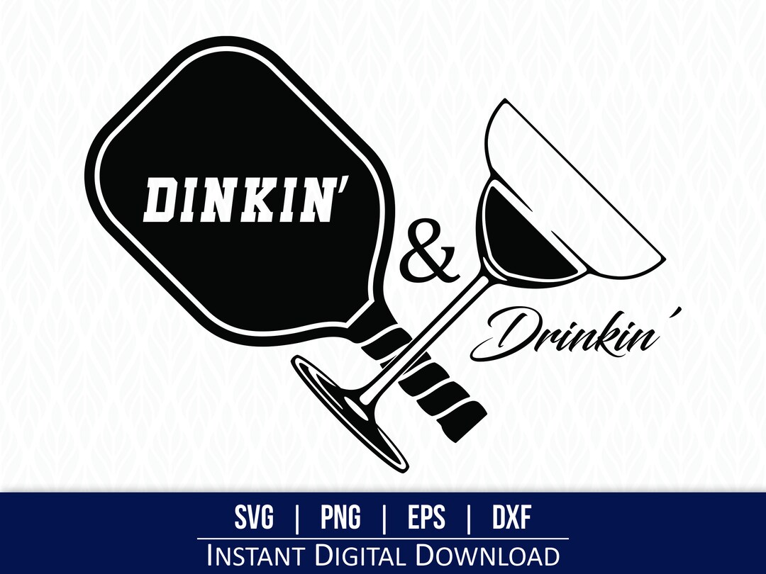 Pickleball Drinking and Dinking SVG: Margarita Glass & Paddle (digital ...
