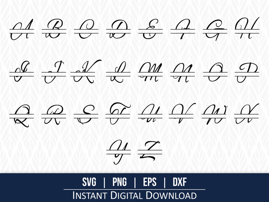 Split Monogram Script Alphabet SVG Instant Digital Download Svg, Png ...