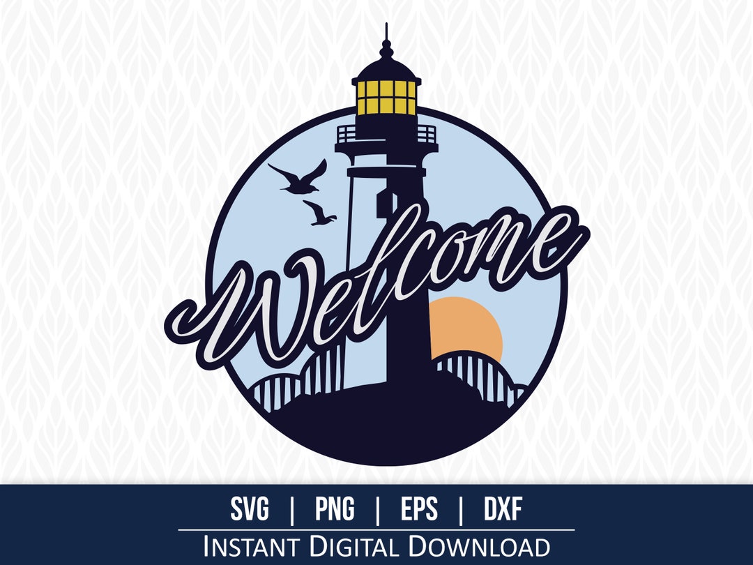 Lighthouse Welcome SVG | Welcome Sign Laser Cut File - Etsy