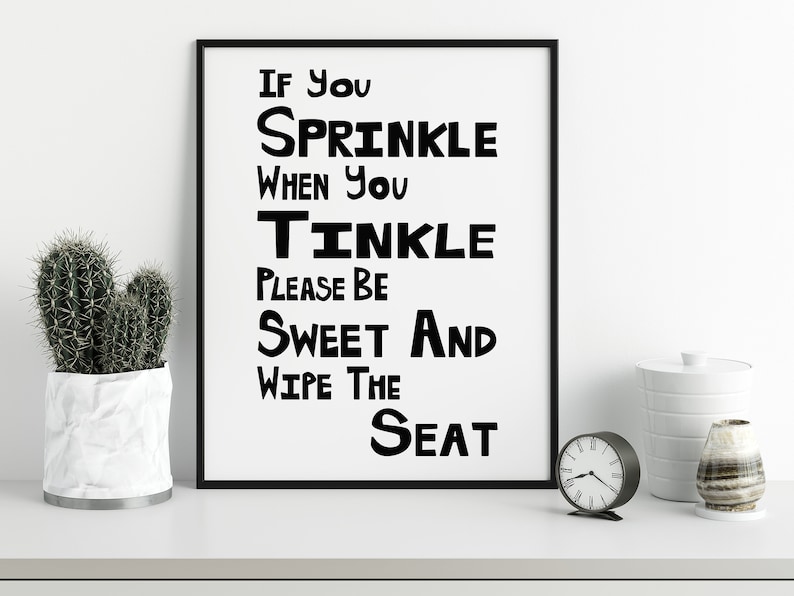 If You Sprinkle When You Tinkle, Funny Bathroom Toilet Art Print Wall ...