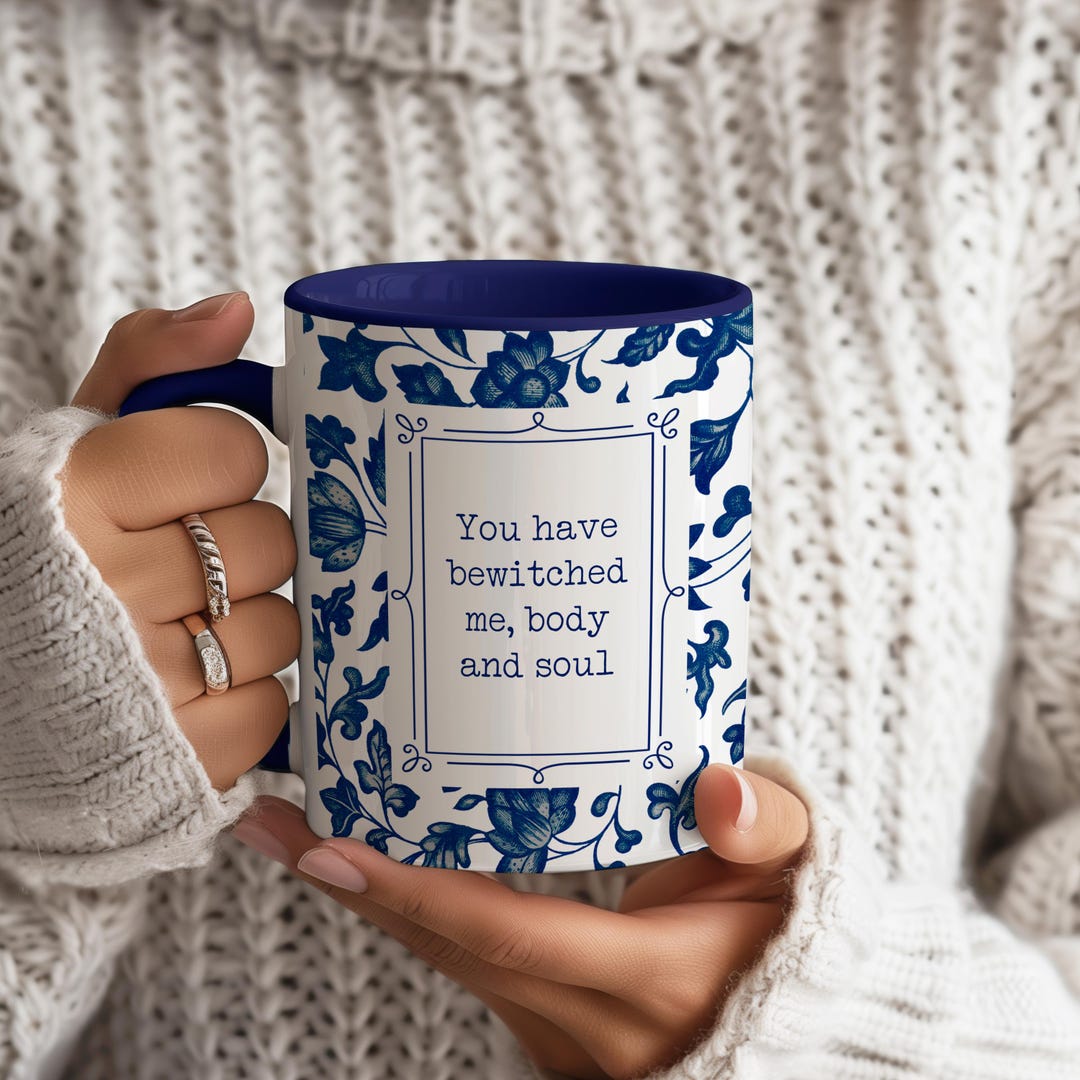 Bewitched Me Body and Soul Jane Austen Mug - Pride & Prejudice Gift ...