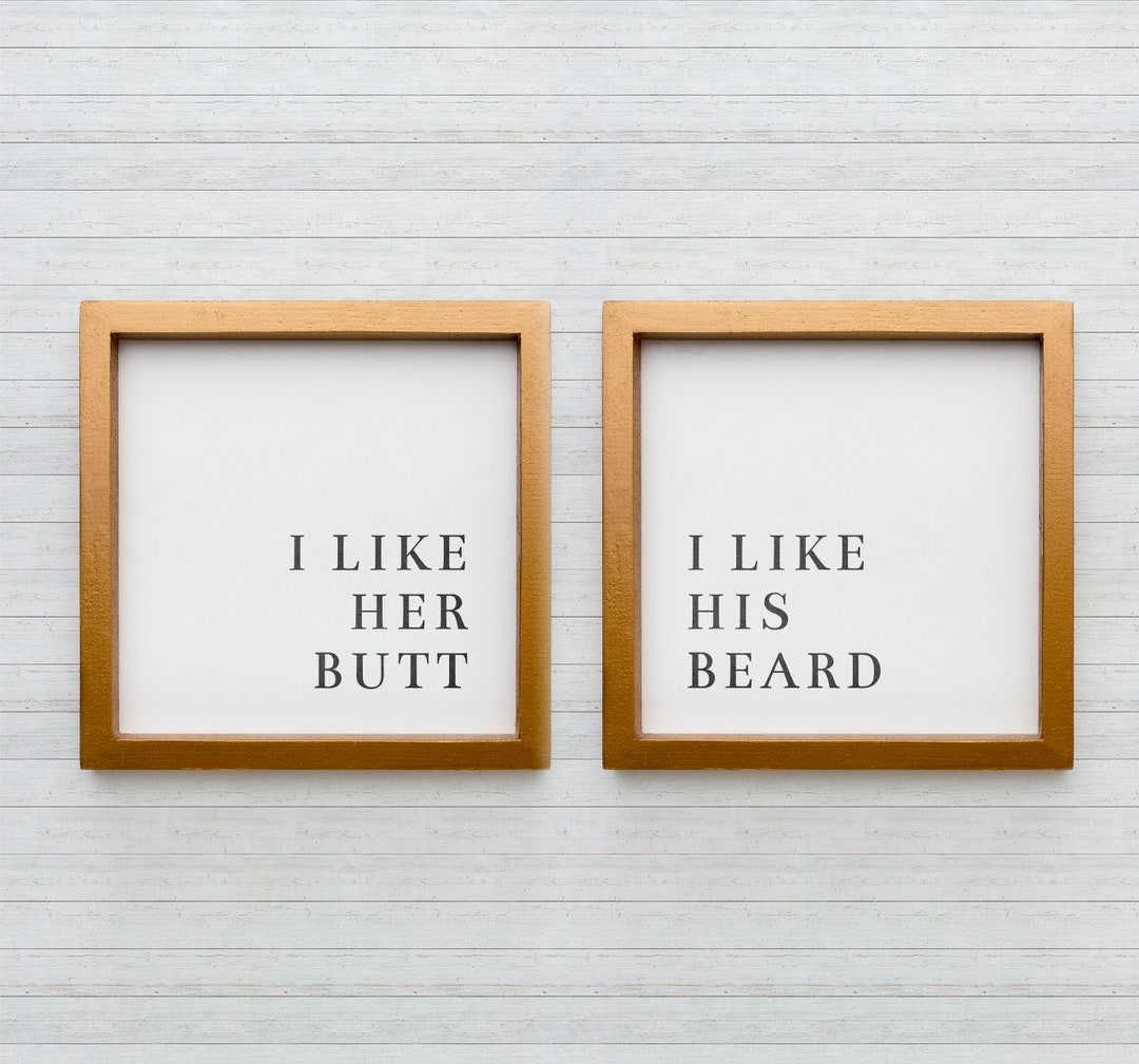 Her Butt, His Beard | Downloadable Wall Art | Funny Quote ...