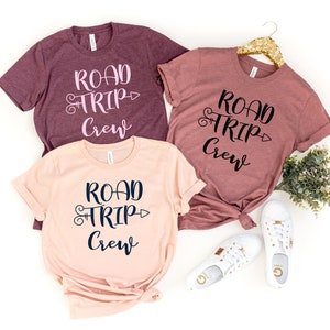 Road Trip Crew Shirt, Vacation Shirt, Adventure Shirt, Travel Shirt ...