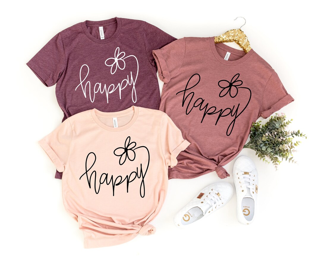 Choose Happy Shirt, Happy T-shirt, Womens Shirt, Happy Shirt, Positive ...