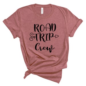 Road Trip Crew Shirt, Vacation Shirt, Adventure Shirt, Travel Shirt ...