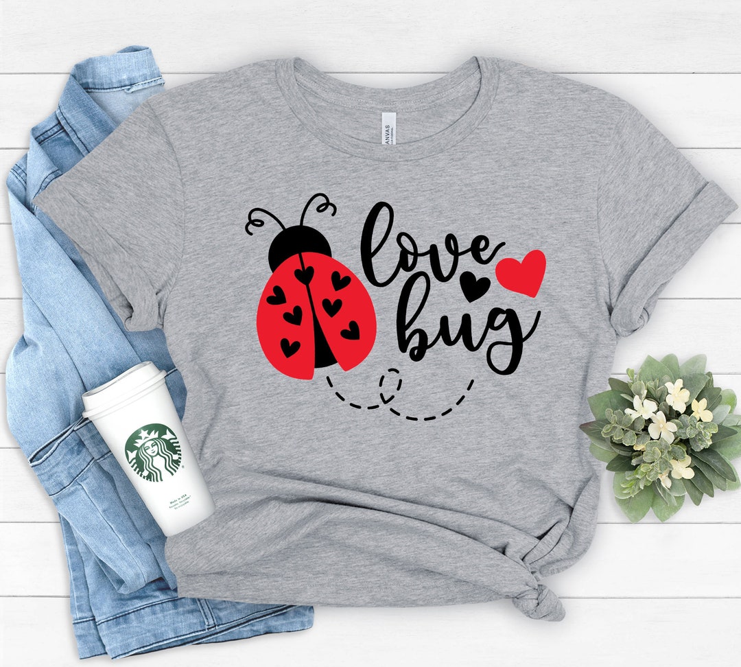 Love Bug Shirt,lady Bird Valentines,valentines Day Shirt for Woman ...