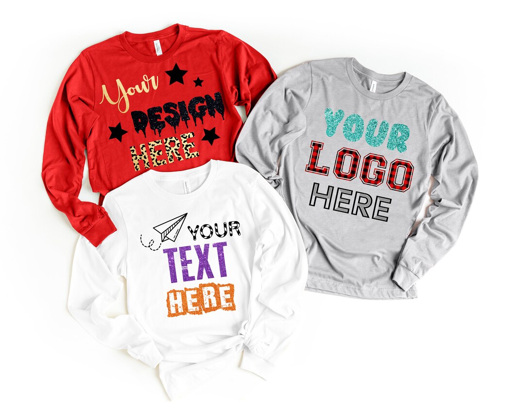 Custom Long Sleeve Shirt, Unisex Long Sleeve, Customized Long Sleeve ...