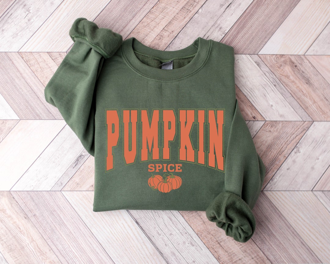 Pumpkin Spice Sweatshirt, Pumpkin Season, Pumpkin Spice Latte ...