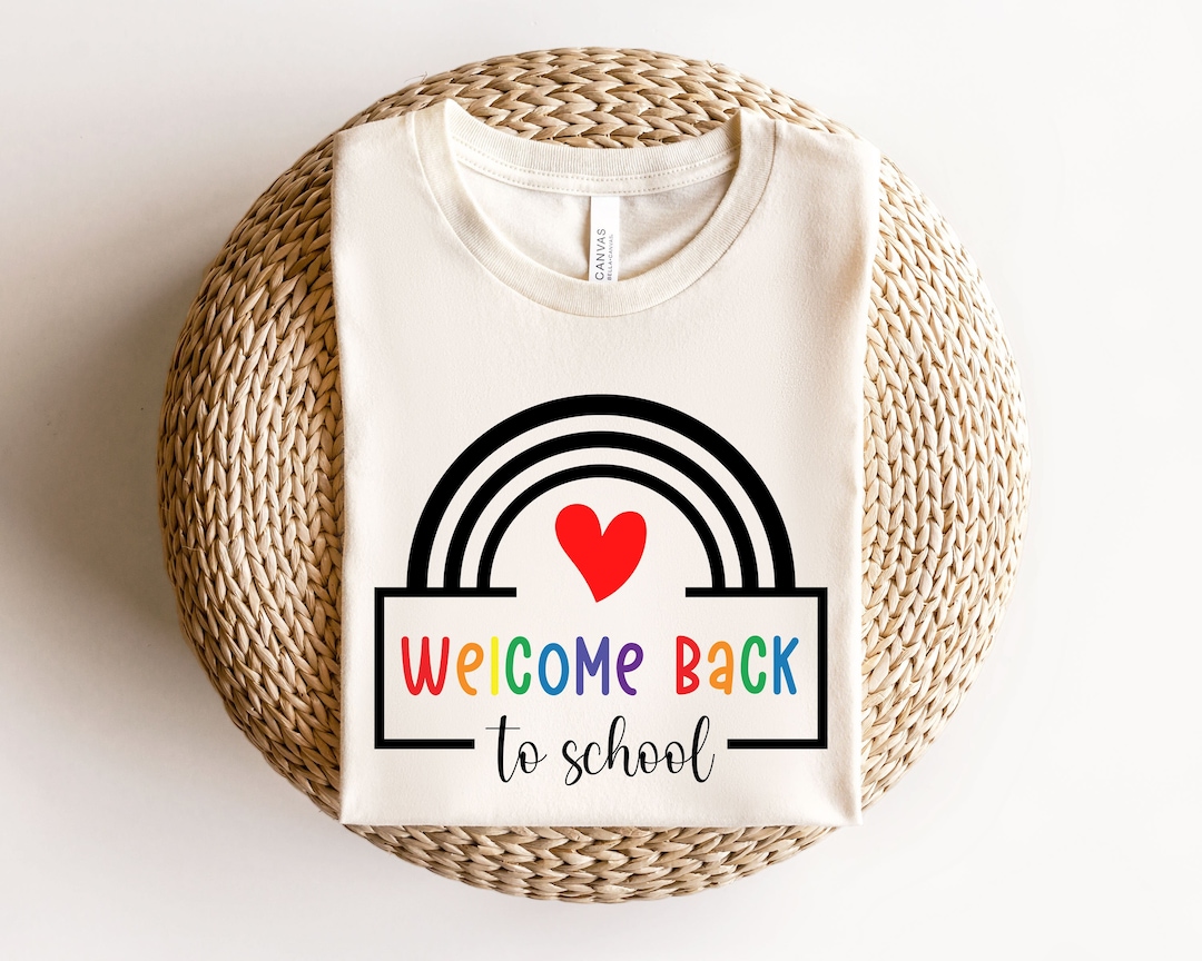 Welcome Back to School Shirt, School T-shirt, School Tee, Back to ...