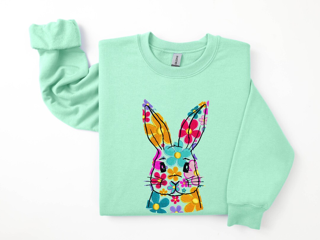 Happy Easter Bunny Sweatshirt, Bunnies Sweatshirt, Flowers Print ...