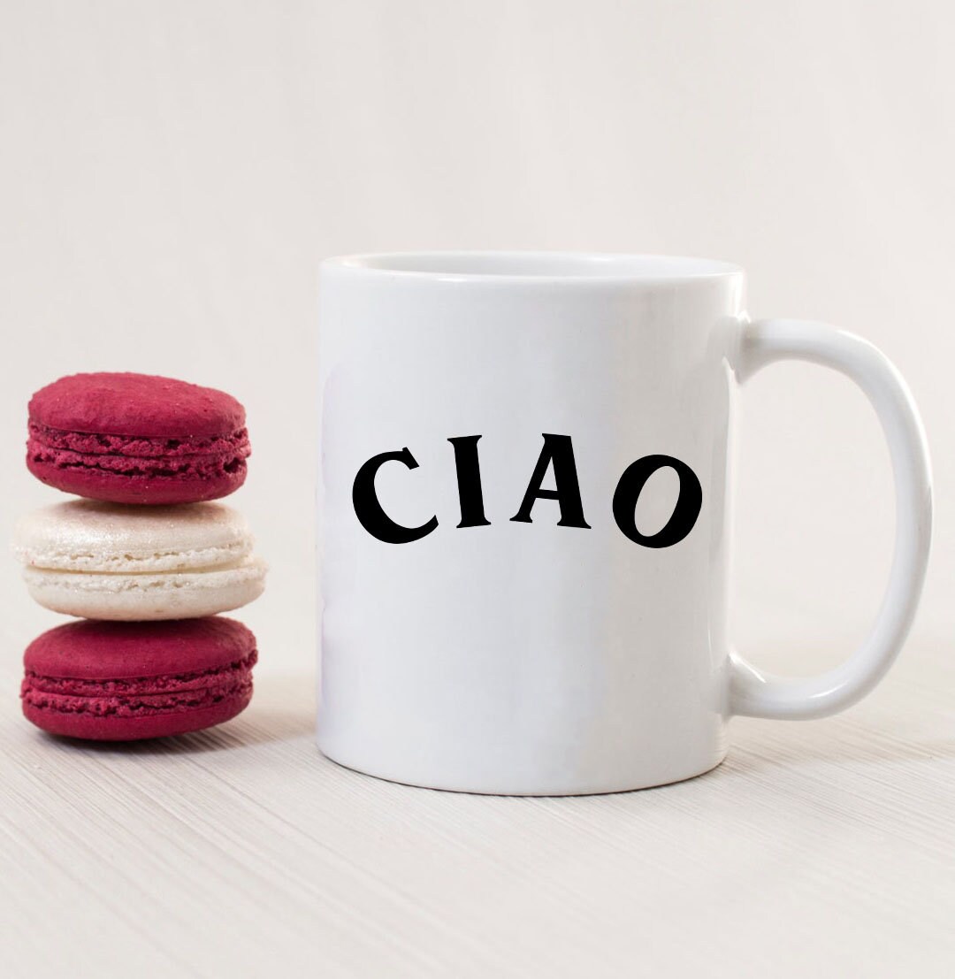 Ciao mug Bella Ciao gift Italy hello coffee mug ciao coffee | Etsy