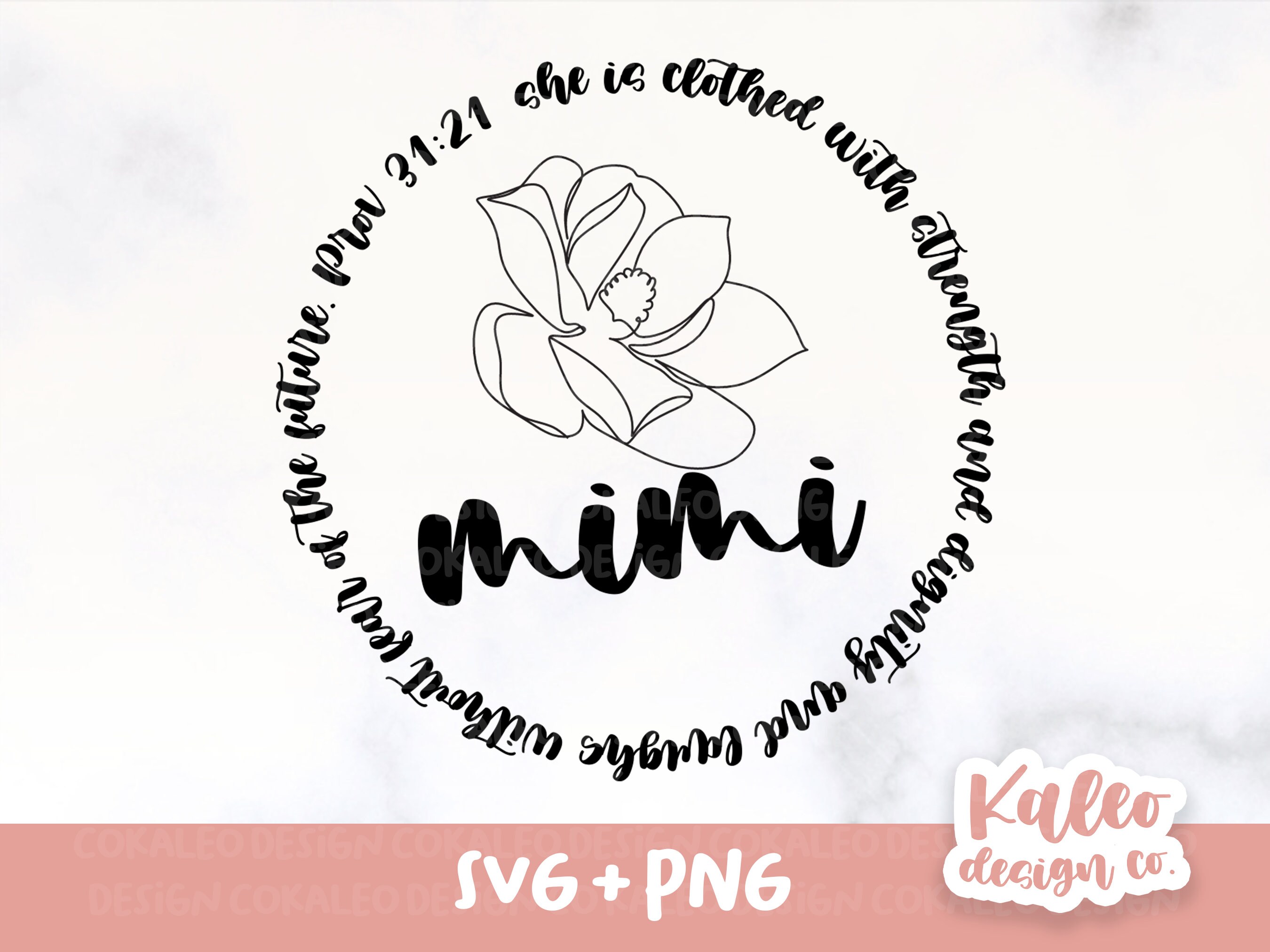 Mimi Svg, Proverbs 31:25 Svg, Bible Verse Svg, Mothers Day Shirt Svg ...