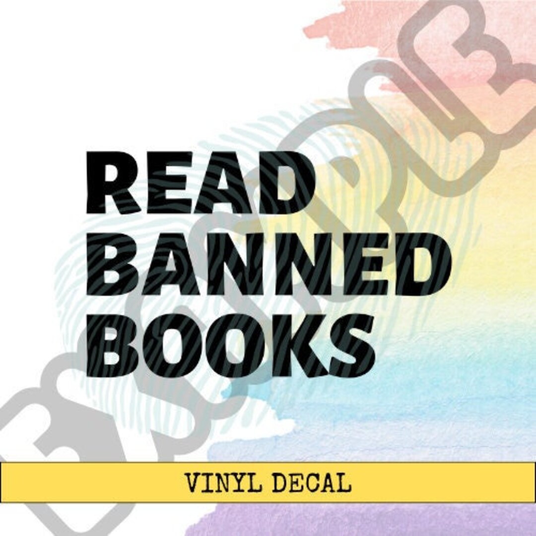 VINYL: Read Banned Books Vinyl Decal - Auto Decal - READING Inspired ...