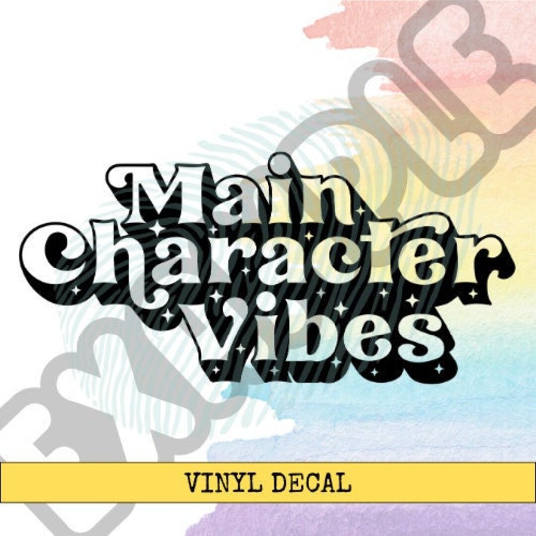 VINYL: Main Character Energy Vinyl Decal - Auto Decal - READING ...