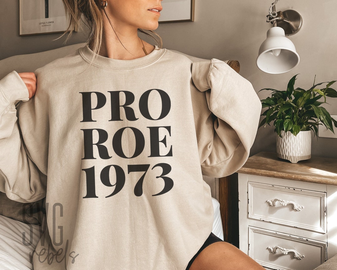 Pro Roe 1973 SVG, Pro Roe PNG, Reproductive Rights SVG, My Body My ...