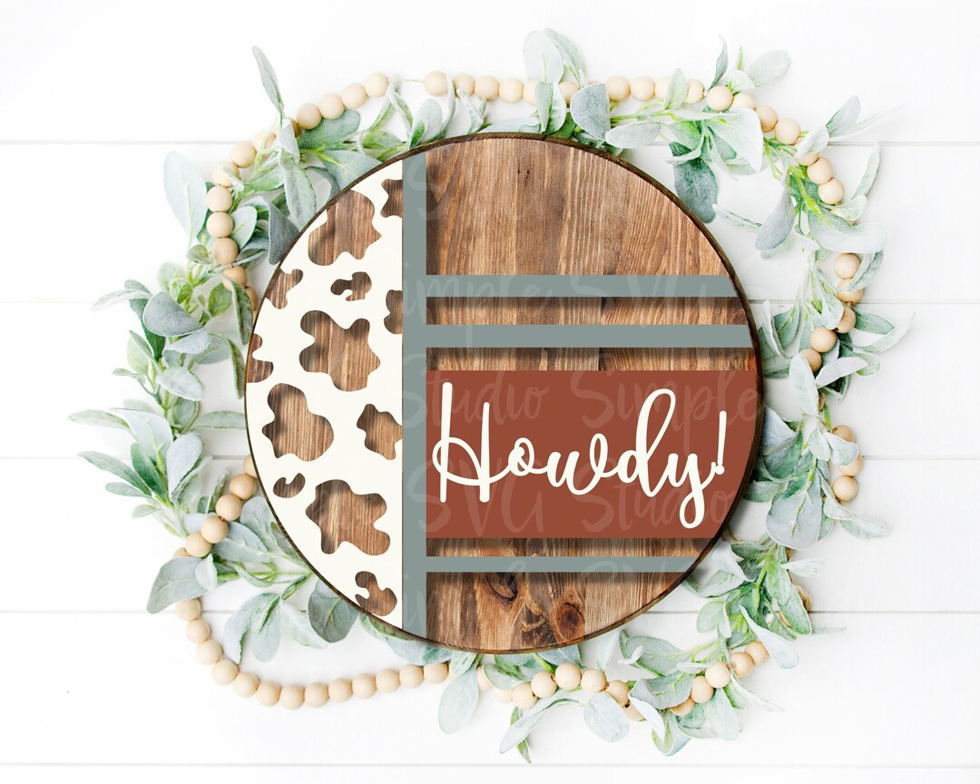 Howdy Welcome Sign SVG, Cow Pattern Door Hanger, Howdy Porch Sign ...