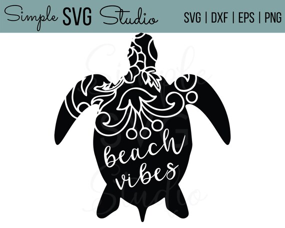 Sea Turtle SVG Beach SVG Life Quotes SVG Cut Files - Etsy Finland