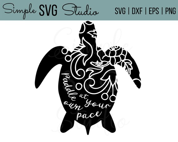 Sea Turtle SVG Beach SVG Life Quotes SVG Cut Files | Etsy