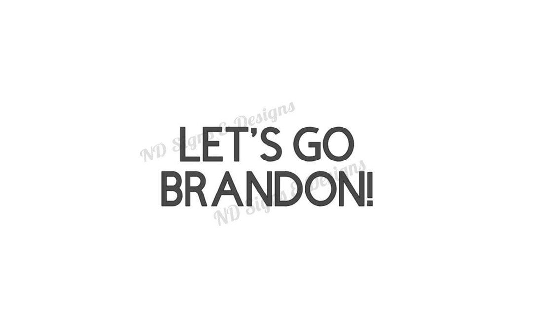 Let's Go Brandon SVG File - Etsy