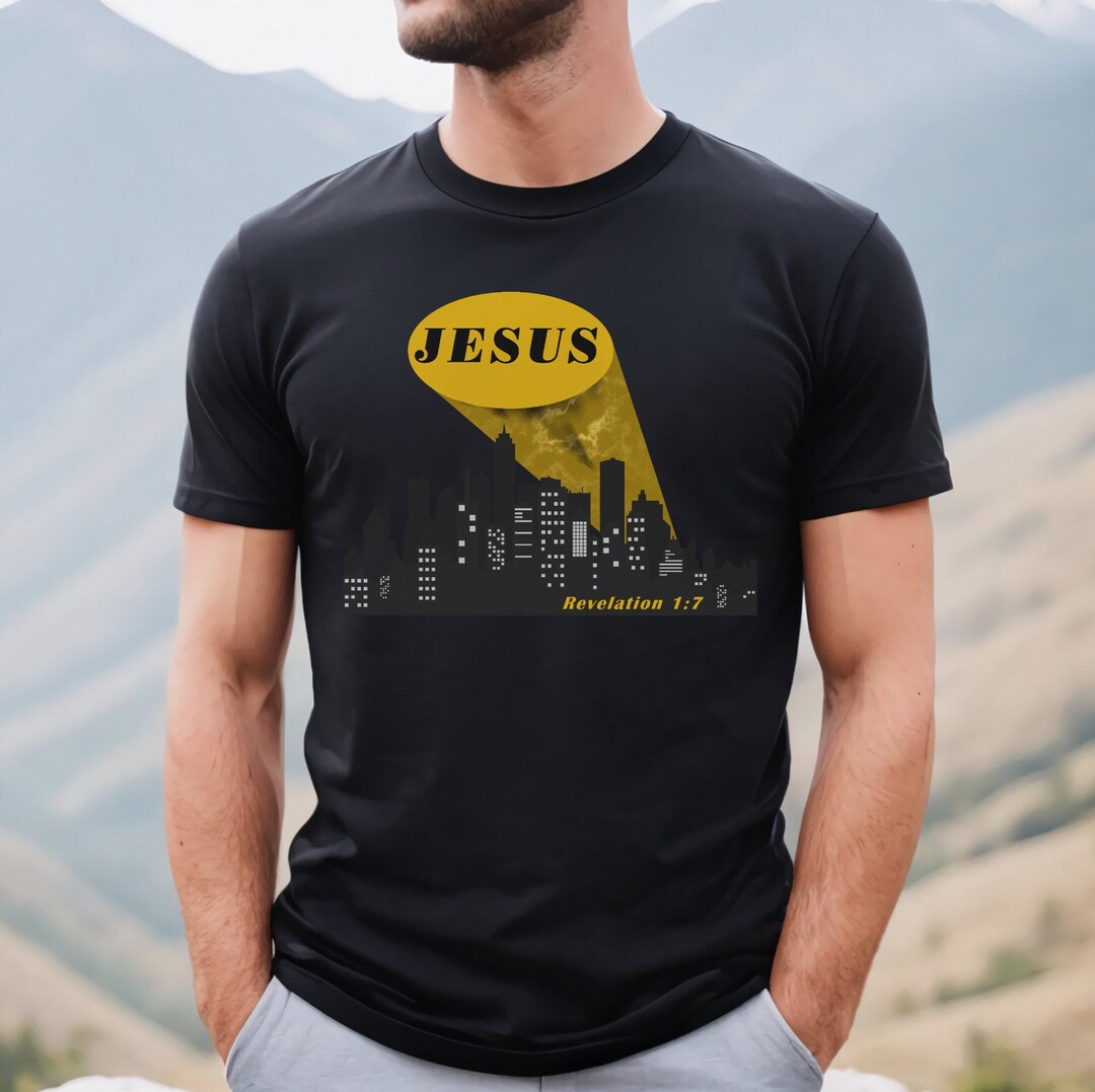 Jesus Signal Revelation 1:7 Shirt, Come Lord Jesus, the World Needs a ...