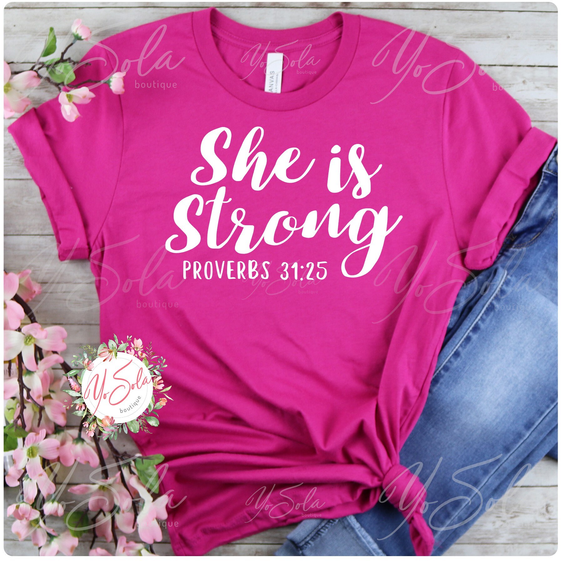 She Is Strong Proverbs 31 25 Inspirational Tee Proverbs 31 Etsy
