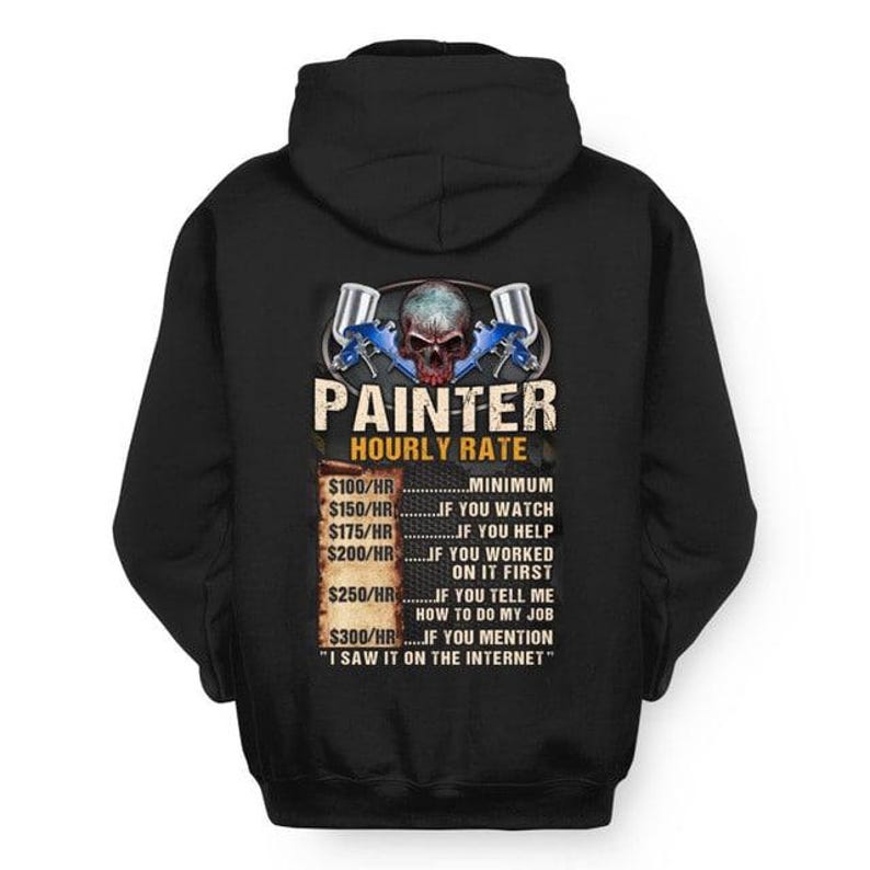Painter T-shirts, Painter Hoodie, Painter Tee, Painter Gift, Painter ...