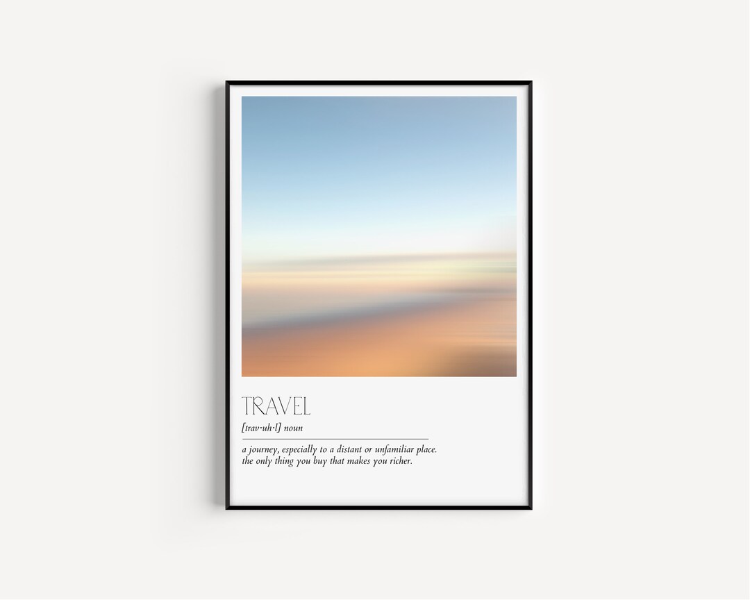 Travel Definition Print | Printable Art | Minimalist | Wall Art Prints ...