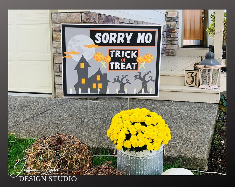Halloween Yard Sign Image, INSTANT DOWNLOAD, Sorry NO Trick or Treat ...