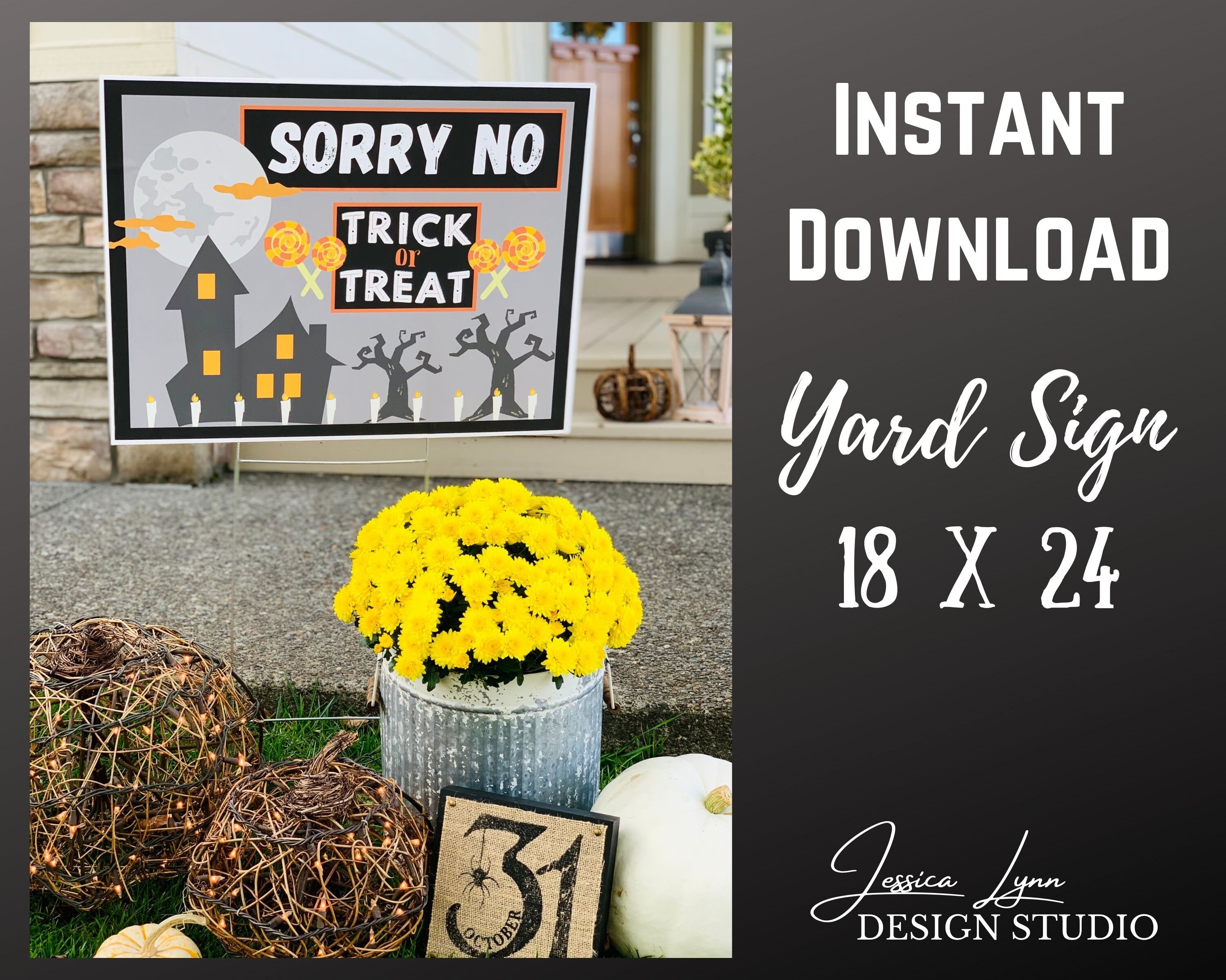 Halloween Yard Sign Image, INSTANT DOWNLOAD, Sorry NO Trick or Treat ...