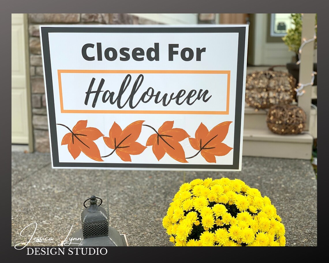 Halloween Yard Sign Image, INSTANT DOWNLOAD, Closed for Halloween, Fall ...